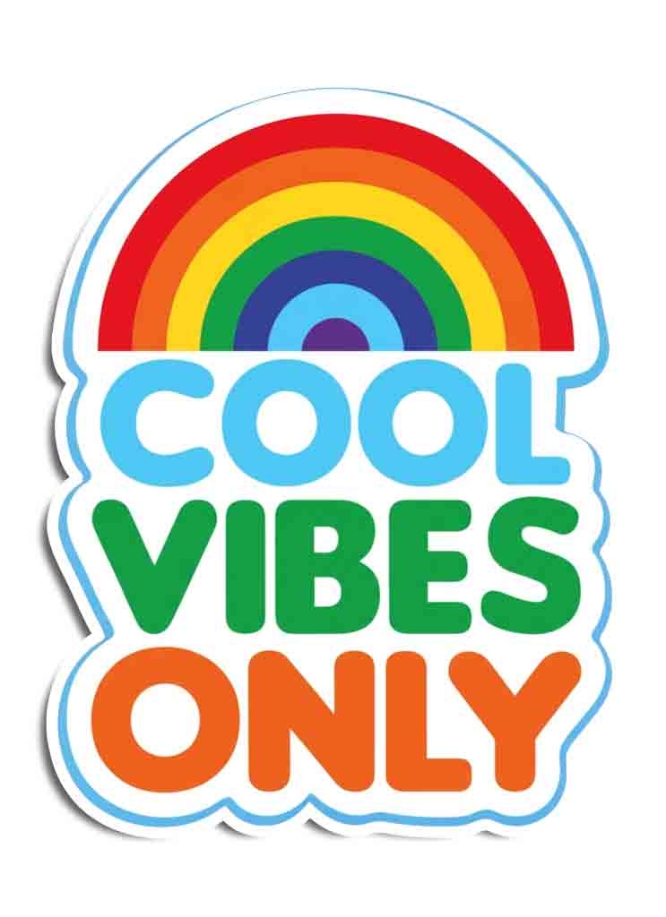 Cool Vibes Only Rainbow